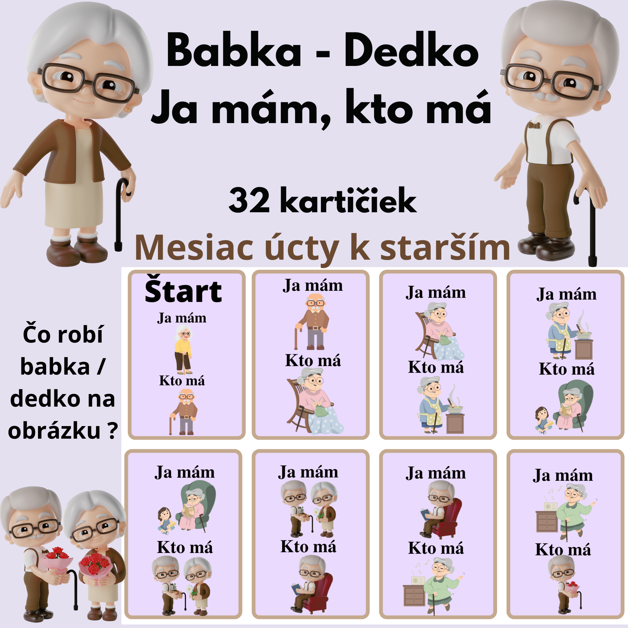 Babka + Dedko - Ja mám, kto má - Nepriradené k predmetu | UčiteliaUčiteľom.sk